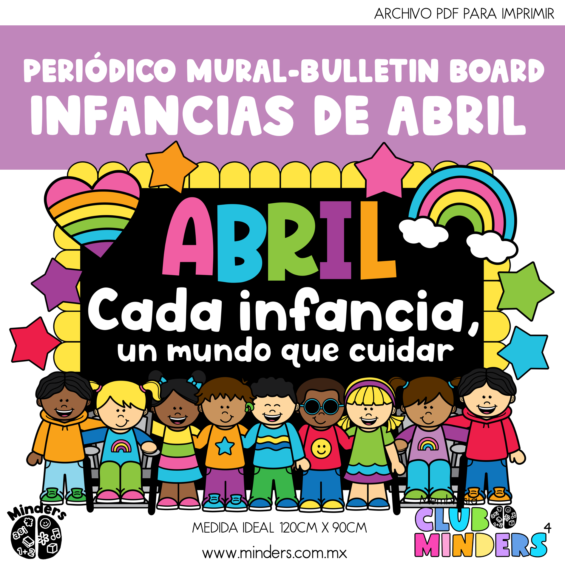 Bulletin board - periódico mural Infancias de abril – Mindersmx