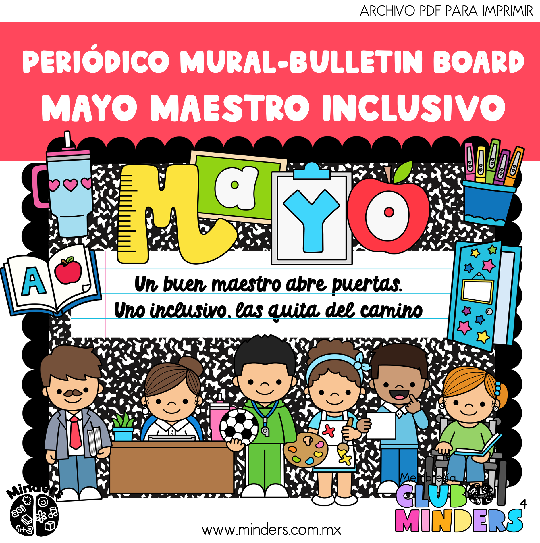Bulletin board - Periódico Mural de Mayo - Maestro inclusivo – Mindersmx