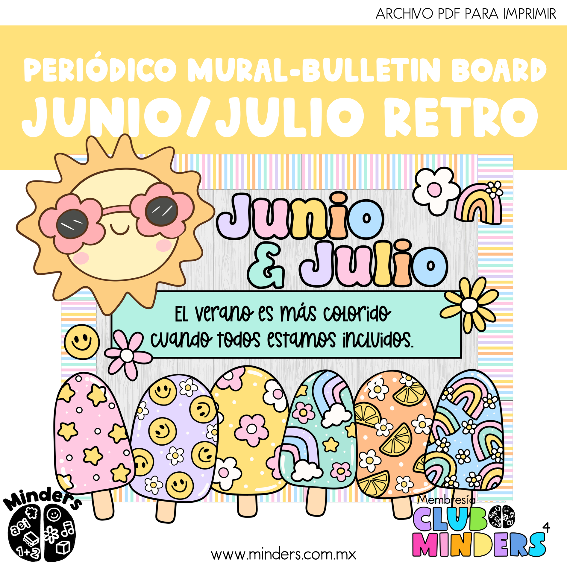 Bulletin board-Periódico Mural Junio y Julio retro – Mindersmx